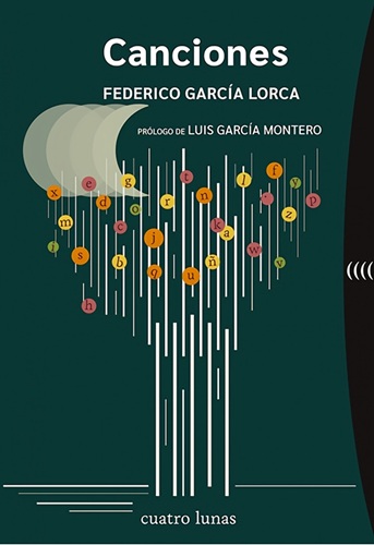 “Canciones para terminar”, de García Lorca, I | Todoliteratura